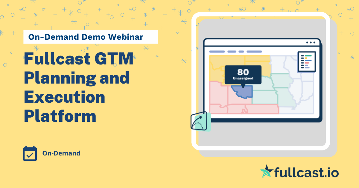 On-Demand Webinar - Fullcast GTM Planning Software Demo